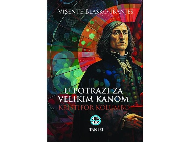 U potrazi za Velikim Kanom - Kristofor Kolumbo