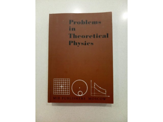 Problems in Theoretical Physics - Grechko et al