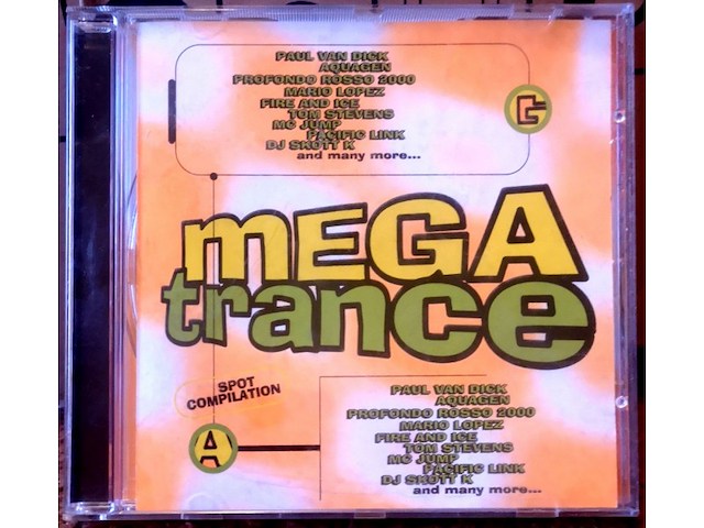 Mega trance