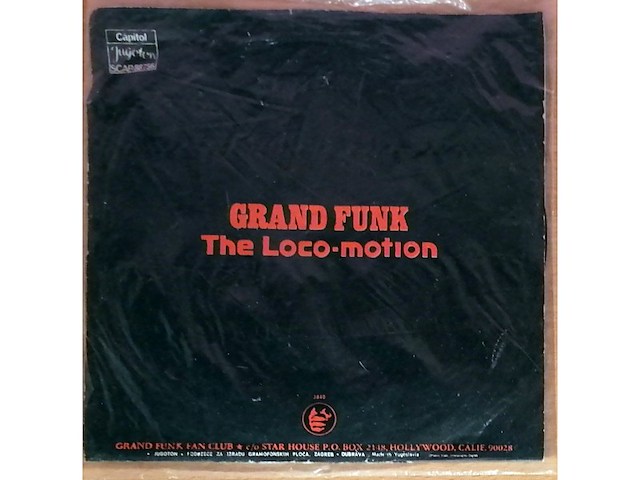 SP GRAND FUNK - The Loco-Motion (1974) YUG, VG+