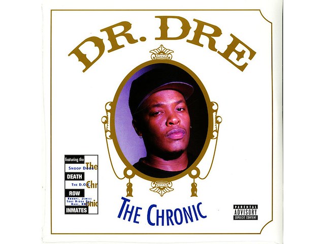 Dr. Dre - Chronic - Annivers/Reissue -