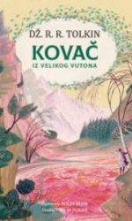 Kovač Iz Velikog Vutona Od Dž. R. R. Tolkin