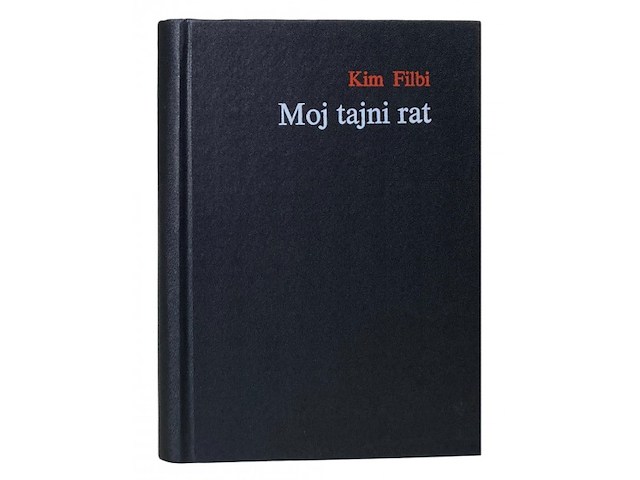 Moj tajni rat - Kim Filbi