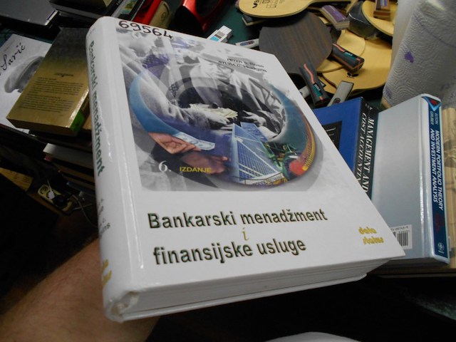 Bankarski menadžment i finansijske usluge- 6. izdanje