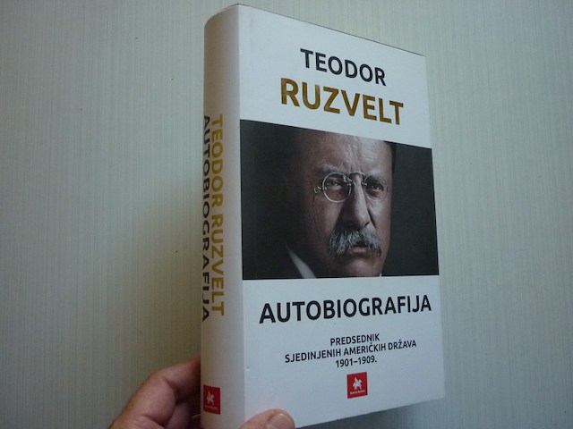 Teodor Ruzvelt AUTOBIOGRAFIJA