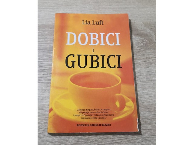 Dobici i gubici - Lia Luft