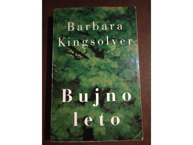 Bujno leto - Barbara Kingsolver