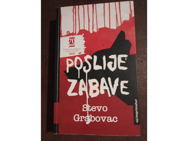 Poslije zabave - Stevo Grahovac