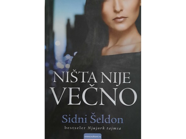 Sidni Šeldon Ništa nije večno