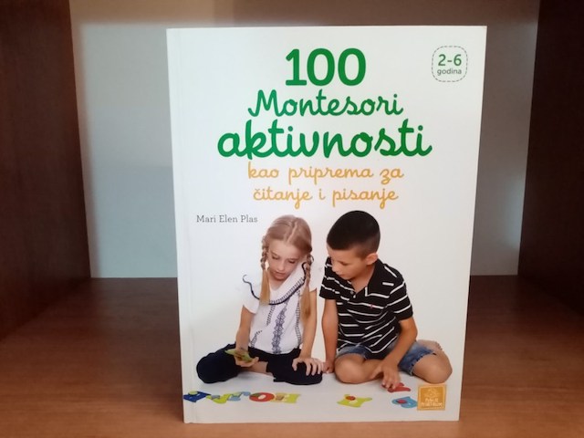 100 Montesori aktivnosti kao priprema za čitanje