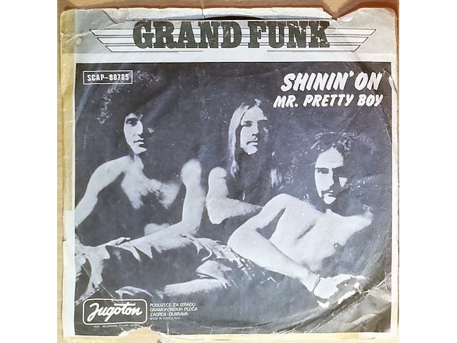 SP GRAND FUNK - Shinin` On / Mr.Pretty Boy (`74) VG+/G+