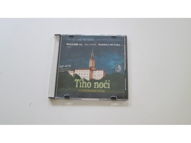 VARIOUS - Starogradske pesme: Tiho noci