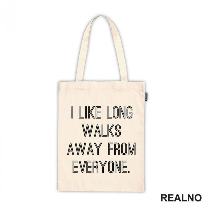 I LIKE LONG WALKS - HUMOR - CEGER