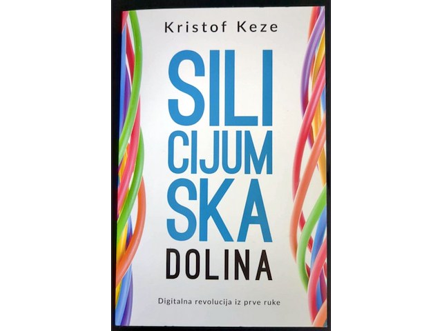 Silicijumska dolina - Kristof Keze