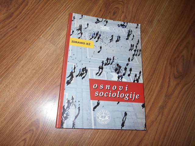 Zdravko Jež - Osnovi Sociologije