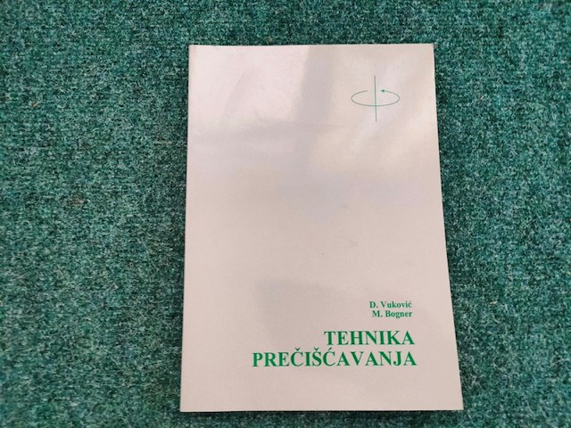 Tehnika prečišćavanja - Vuković, D., Bogner, M.