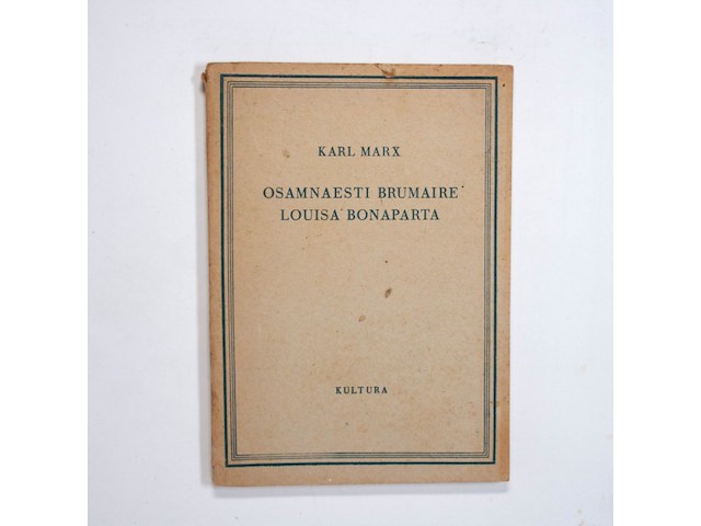 Osamnaesti brumaire Louise Bonaparta, Karl Marx