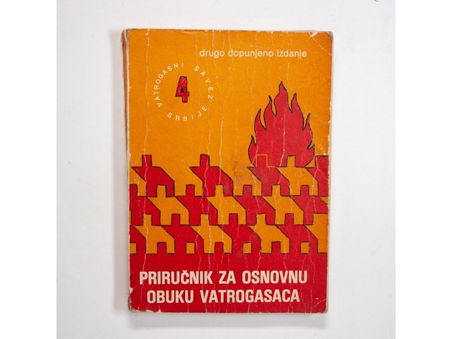 Priručnik za osnovnu obuku vatrogasaca