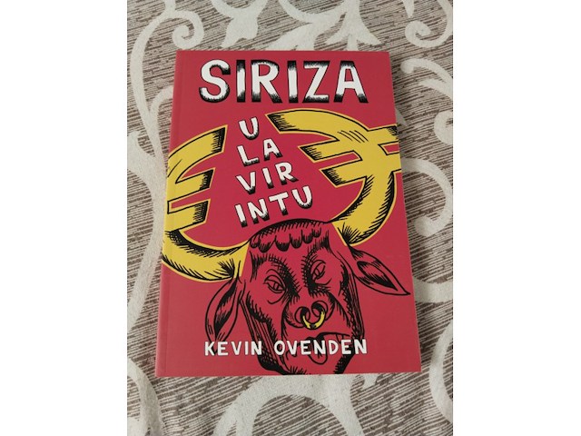 SIRIZA U LAVIRINTU - Kevin Ovenden