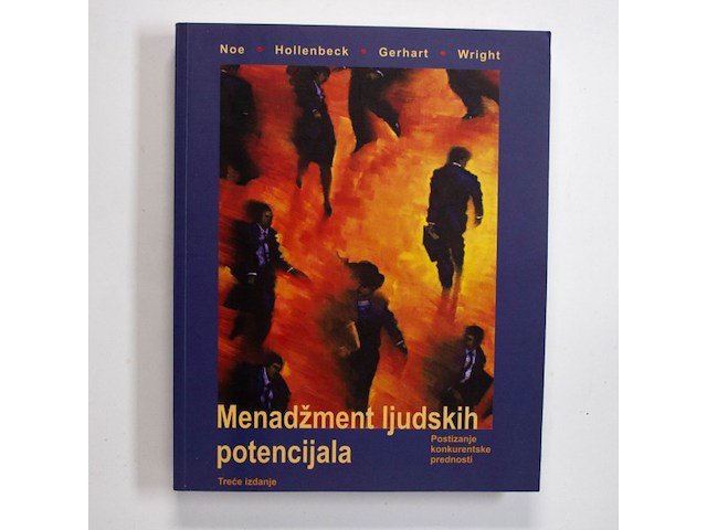 Menadžment ljudskih potencijala ,Noe,Hollenbeck,Gerhart