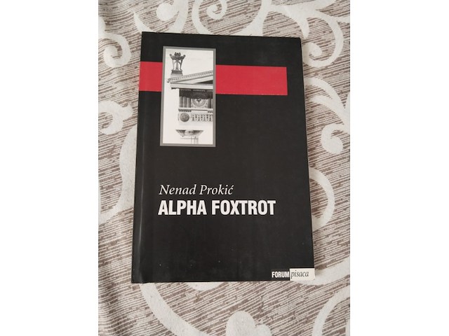 ALPHA FOXTROT - Nenad Prokić