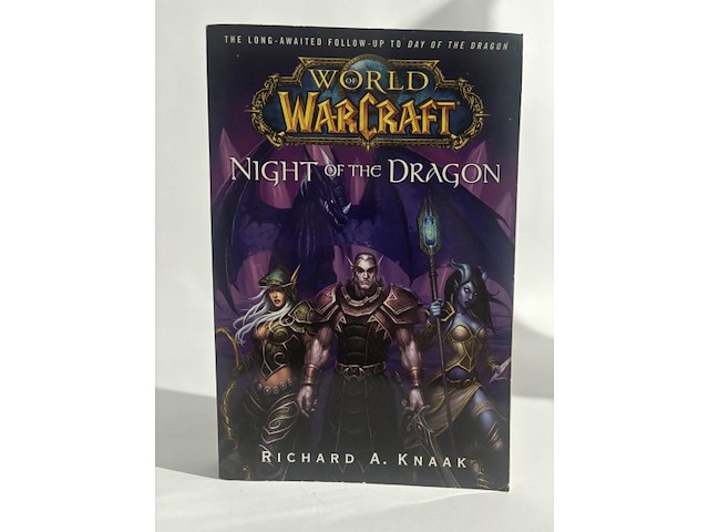 World of Warcraft - Night of the Dragon