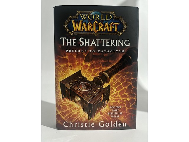 World of Warcraft- Shattering