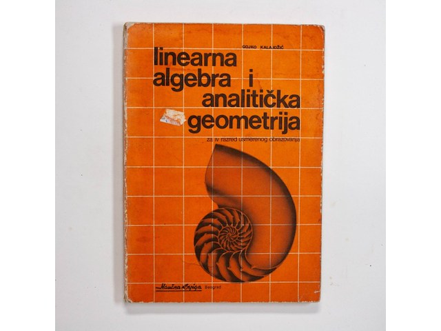 Linearna algebra i analitička geometrija IV razred