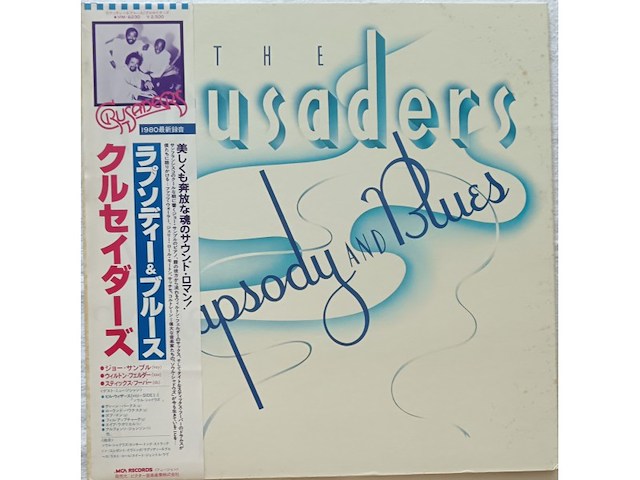 CRUSADERS - RHAPSODY AND BLUES (Japan Press)