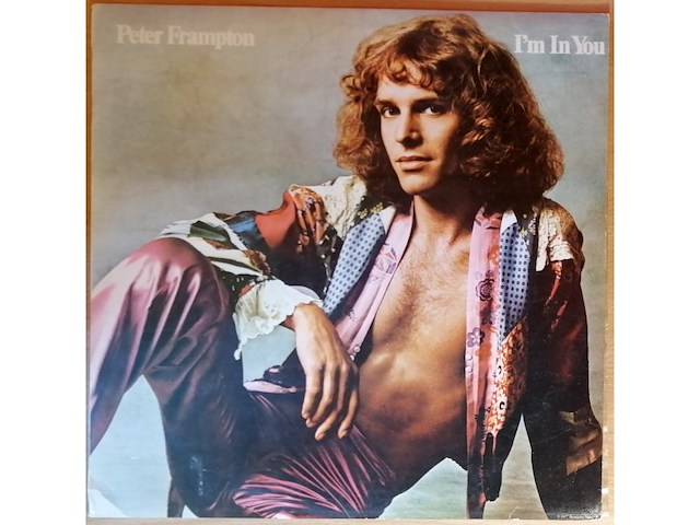 LP PETER FRAMPTON - I`m In You (1977) PERFEKTNA