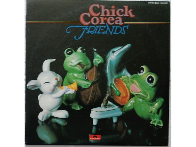 CHICK  COREA  -  FRIENDS  ( Japan Press !!! )