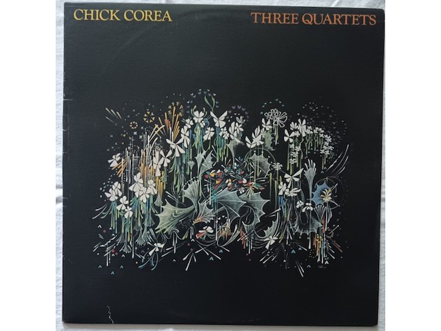 CHICK  COREA  -  THREE  QUARTETS (U.S.A. Press )