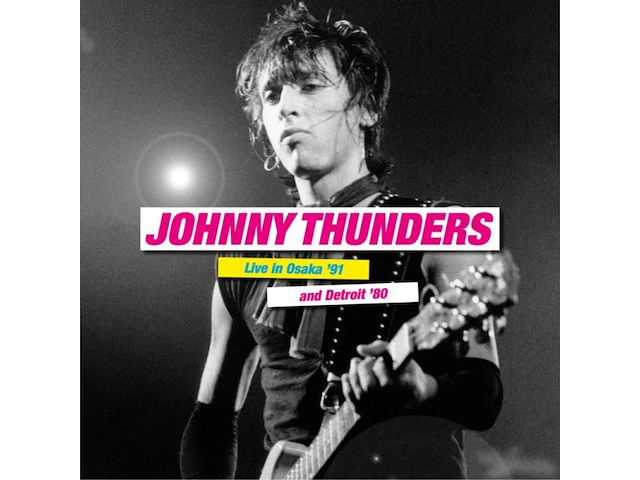 Johnny Thunders - Live In Osaka..  - Insert -