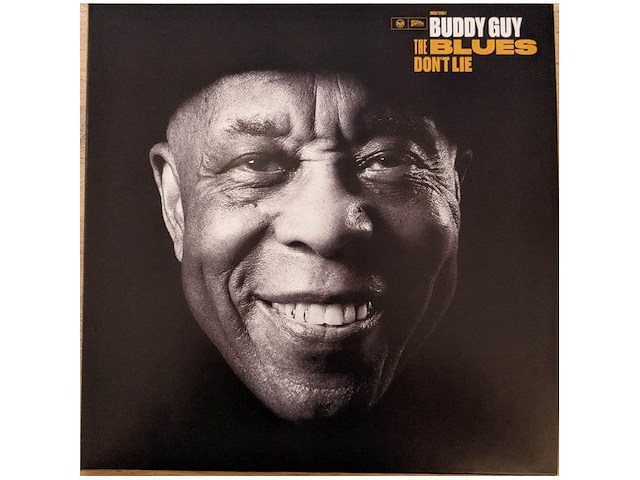 Buddy Guy - Blues Don`t Lie