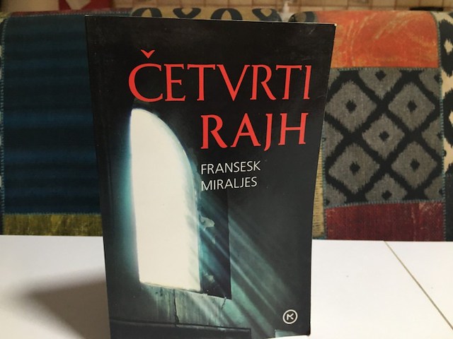 Četvrti rajh  Fransesk Mirales