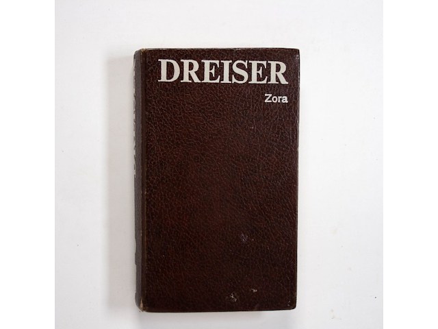 Zora, Theodor Dreiser