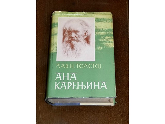 ANA KARENJINA - Lav Tolstoj