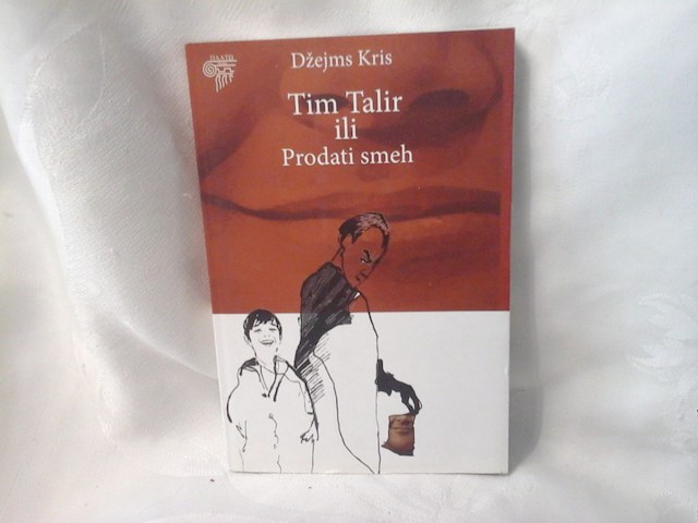 Tim Talir ili prodati smeh Džejms Kris