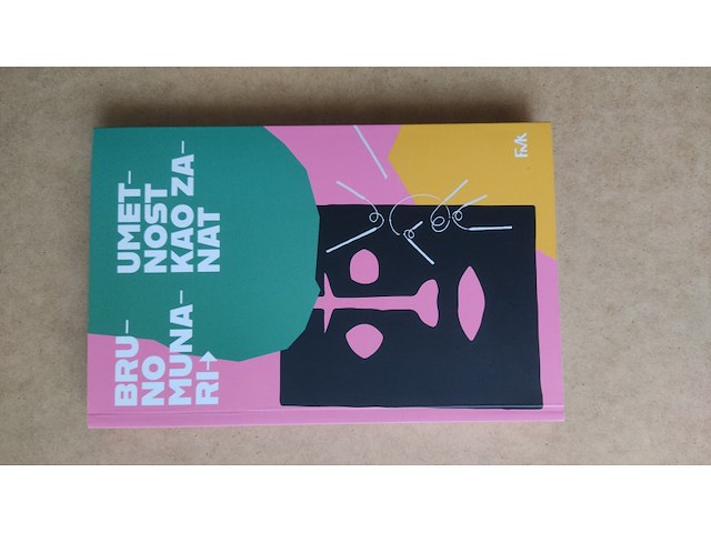 Umetnost kao zanat Bruno Munari