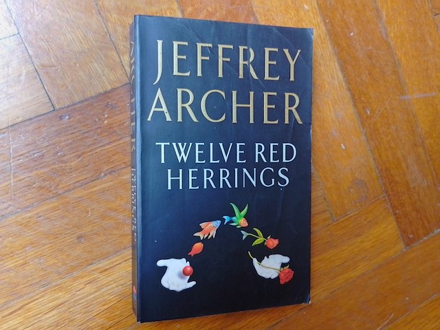 TWELVE RED HERRINGS, Jeffrey Archer