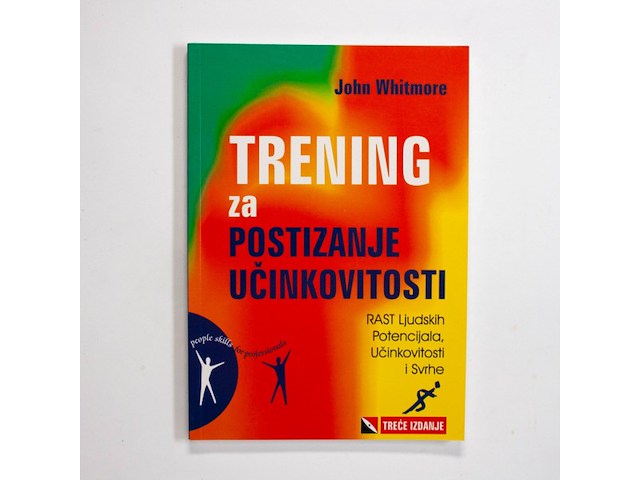 Trening za postizanje učinkovitosti, John Whitmore