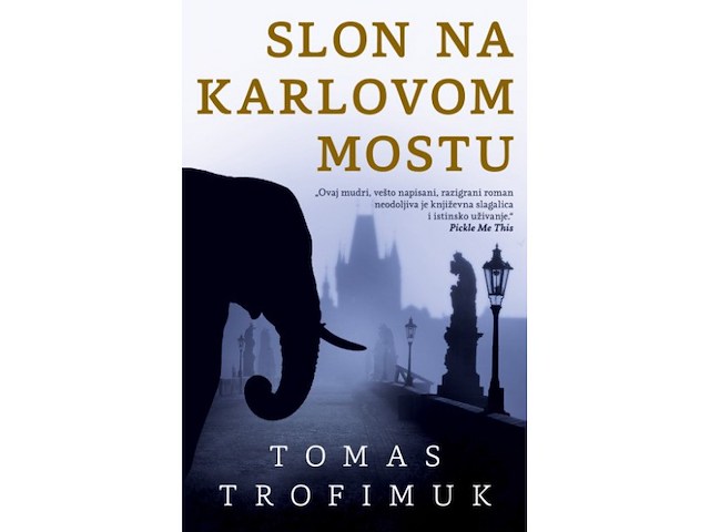 Slon na Karlovom mostu - Tomas Trofimuk