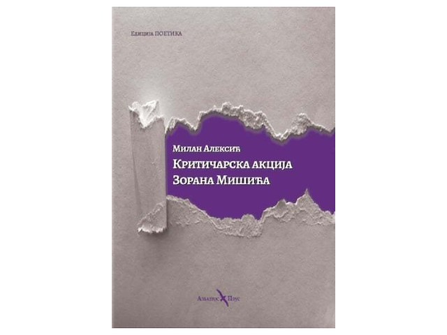 Kritičarska akcija Zorana Mišića - Milan Aleksić