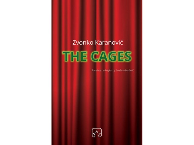 The Cages - Zvonko Karanović