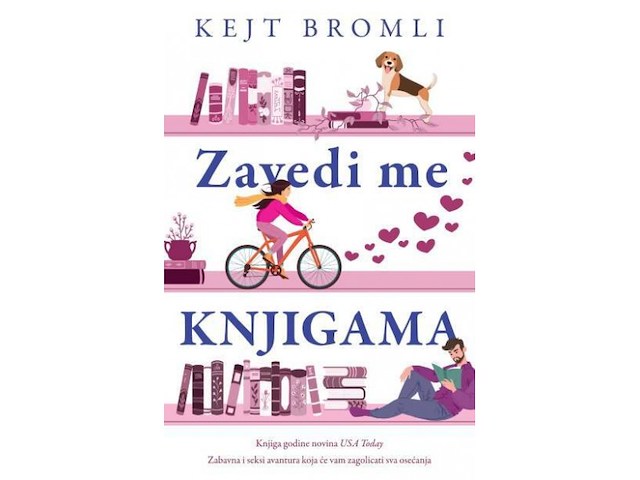 Zavedi me knjigama - Kejt Bromli