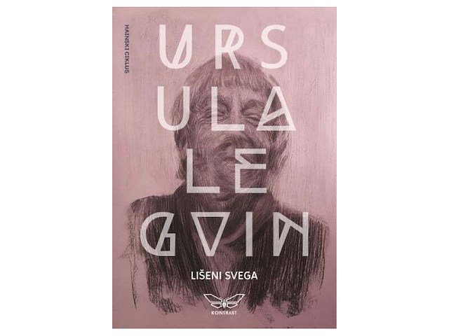 Lišeni svega - Ursula Le Gvin