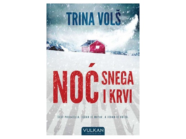 Noć snega i krvi - Trina Volš