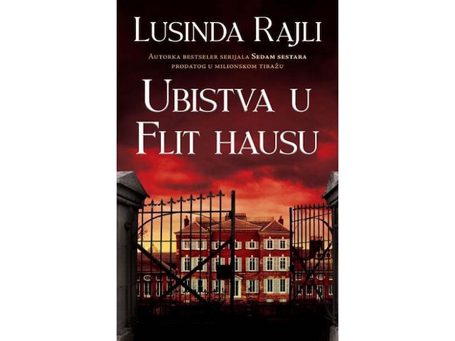 Ubistva u Flit hausu - Lusinda Rajli