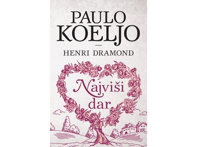 Najviši dar - Paulo Koeljo