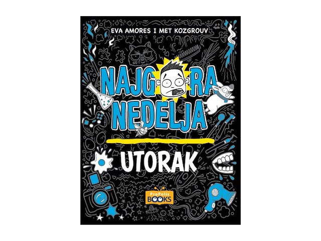 Najgora nedelja – Utorak - Eva Amores